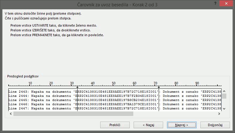 Excel Text Import Wizard - Fixed width data - shifting column breaks ... Excel Text Import Wizard - Fixed width data - shifting column breaks ...