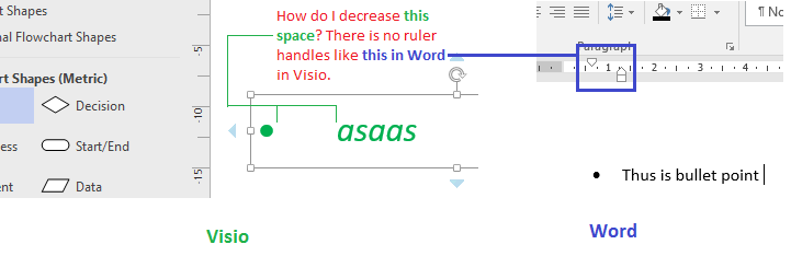 Reduce space between bullets and text in VIsio - Microsoft Community Reduce space between bullets and text in VIsio - Microsoft Community