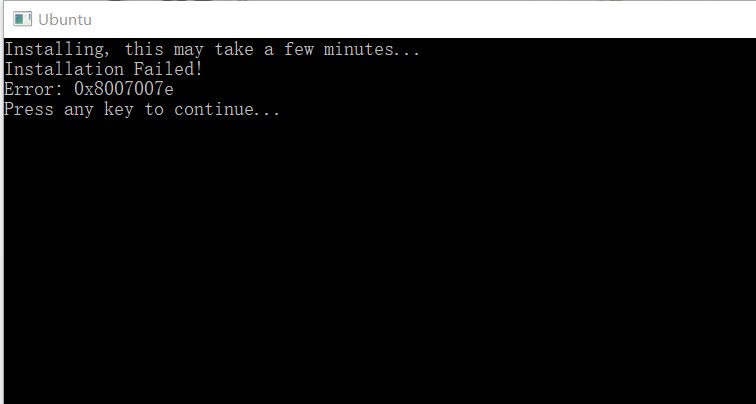 Problems Installing Ubuntu From Window Store Error 0x8007007e Microsoft Community