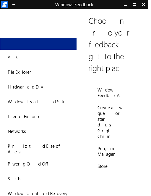 Windows Feedback App Shows Garbled Text After Build 9860 Update Microsoft Community