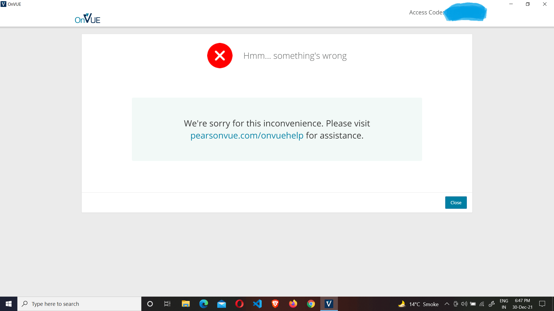The Onvue Test Platform Keep Showing Hmm Something S Wrong Training Certification And
